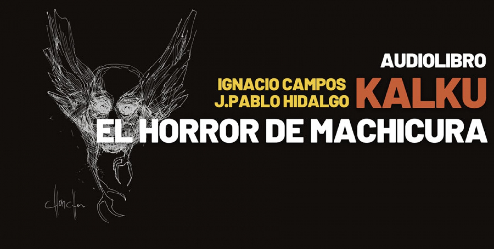 Escucha el audiolibro “Kalku: El Horror de Machicura” en Radio Lafken ...